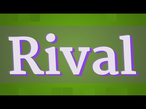 RIVAL pronunciation • How to pronounce RIVAL