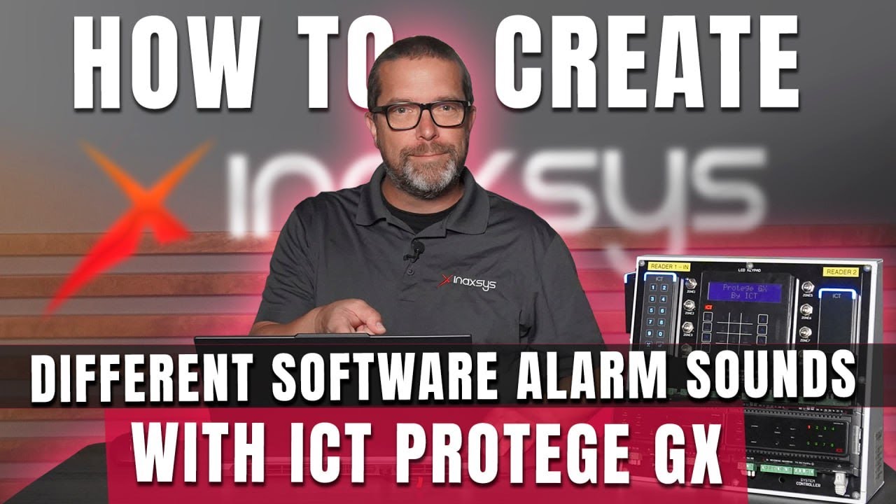 How to create different software alarm sounds with ICT Protege GX