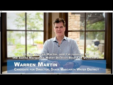 Warren Martin for Director, Santa Margarita Water District