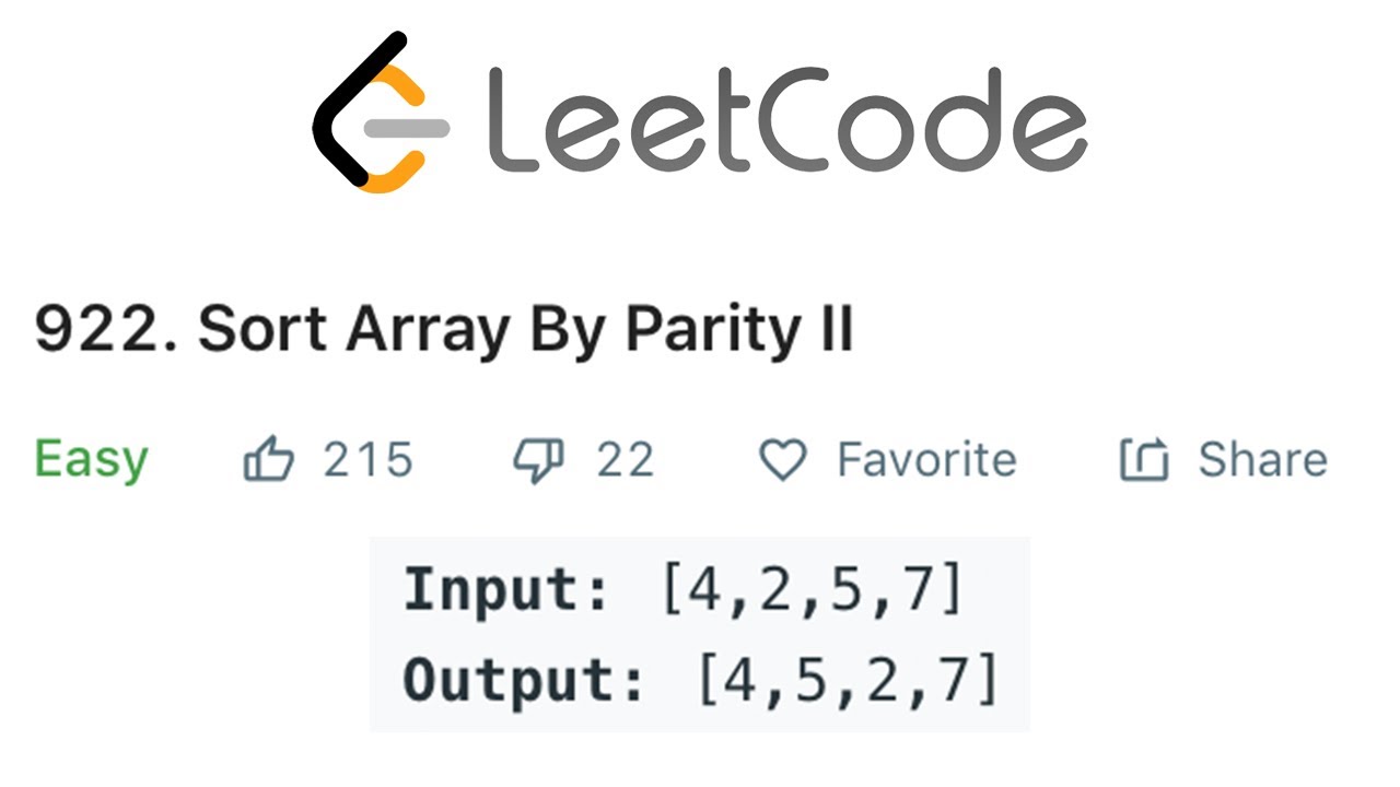 LeetCode Sort Array By Parity II Solution Explained - Java