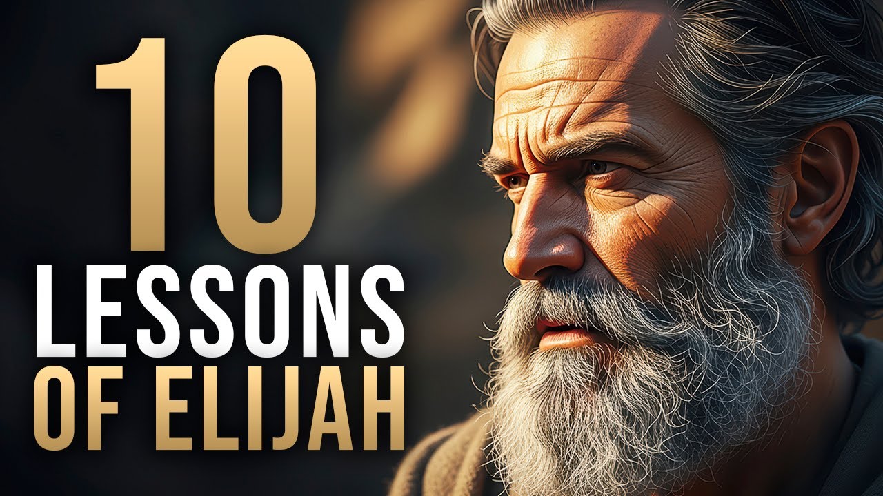 10 Lessons of Elijah That Teach Bold Faith in Hard Times