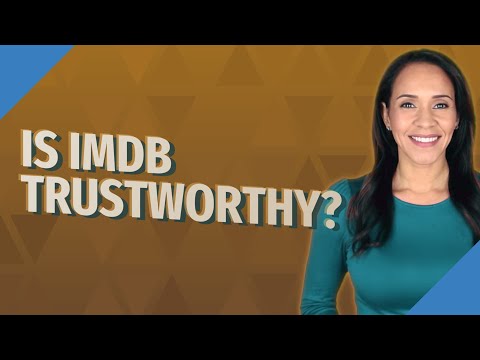 Is IMDb trustworthy?