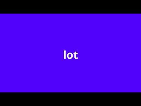 what is the meaning of lot