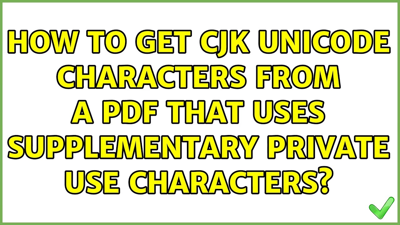 How to get CJK Unicode characters from a PDF that uses supplementary private use characters?