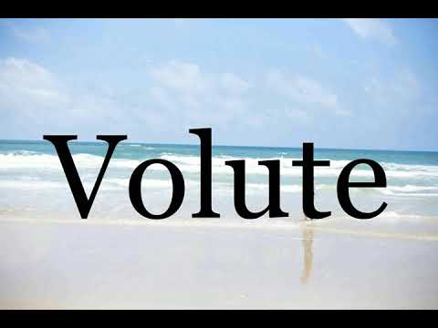 How To Pronounce Volute🌈🌈🌈🌈🌈🌈Pronunciation Of Volute