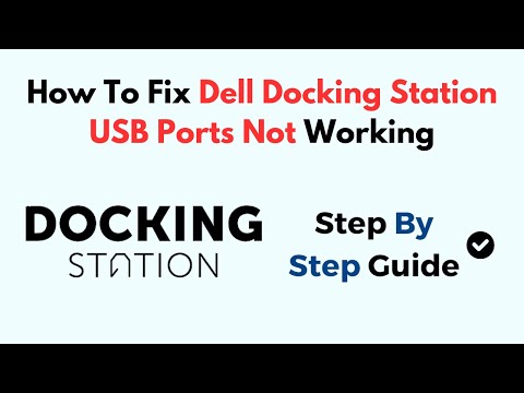 How To Fix Dell Docking Station USB Ports Not Working