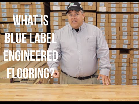 What is Blue Label Engineered Flooring? ReallyCheapFloors com
