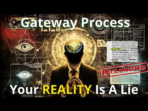 CIA Document Revealing The Biggest Reality Shifting Secrets (Gateway Process)