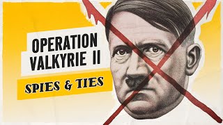 The Plot to Assassinate Hitler aka 20 july plot - The Insane Creators ...