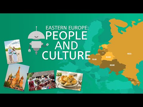 Eastern Europe: People and Culture