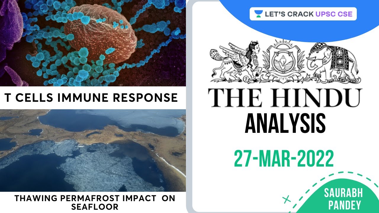 The Hindu Newspaper Analysis | 27th March 2022 | Current Affairs | UPSC CSE | Saurabh Pandey