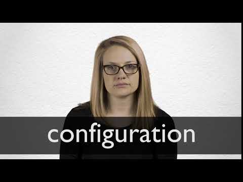 CONFIGURATION definition and meaning | Collins English Dictionary