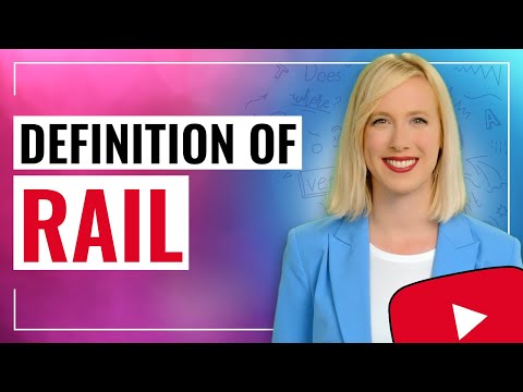 RAIL Explanation and Usage Examples