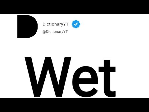 Wet Meaning in English