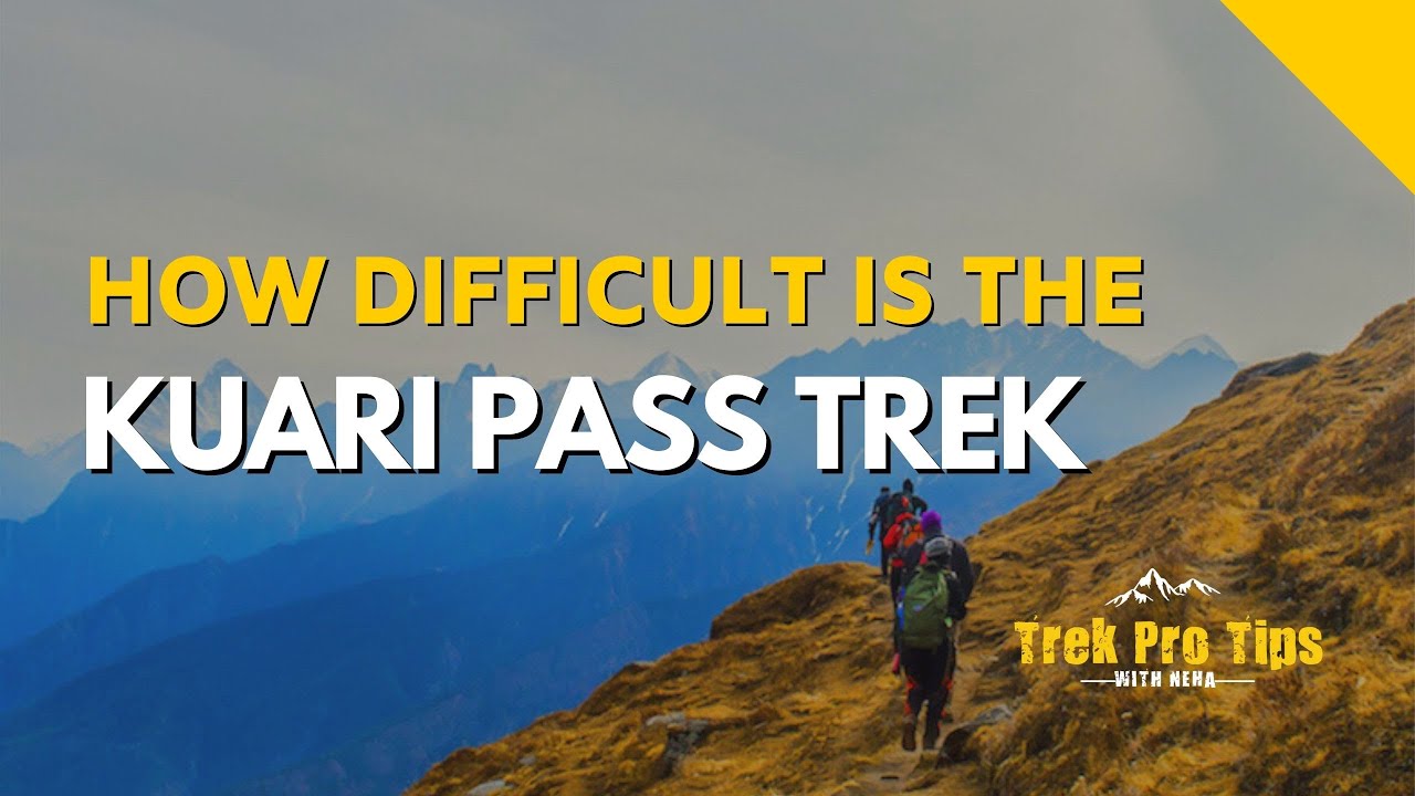 Kuari Pass Trek 2021 | Complete Trek Guide, Itinerary, Dates