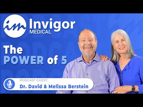 Dr. David and Melissa Bernstein - The Power of 5