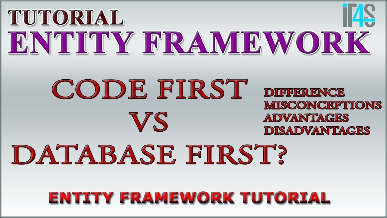 Entity Framework Tutorial - Code first vs Database first | Misconceptions and difference
