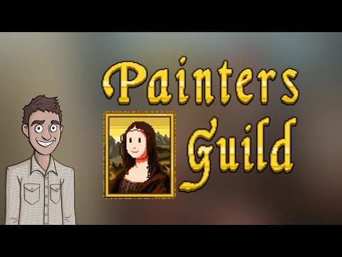 Steam Community :: Video :: Let's Look At: Painters Guild!