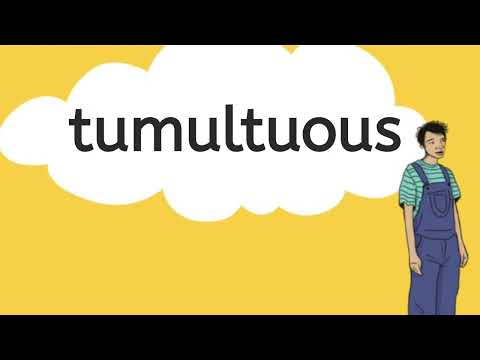 How to pronounce tumultuous | Base Learn