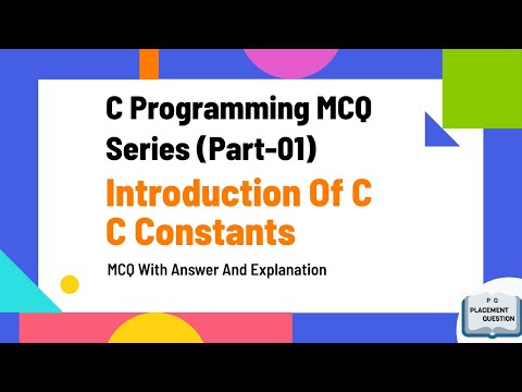 C Programming MCQ | C Constant | C MCQ with question and answer | Part 1 | Placement Question