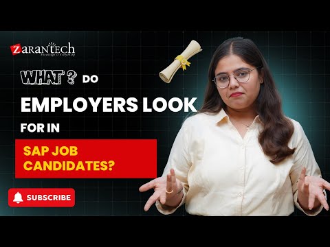 What do Employers look for in SAP Job Candidates? | ZaranTech