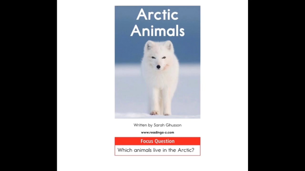 Arctic Animals (Reading A-Z)