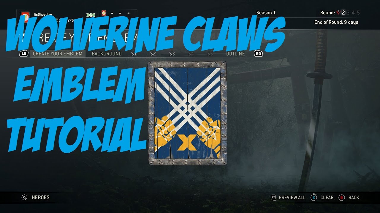 For Honor Wolverine Claws Emblem Tutorial
