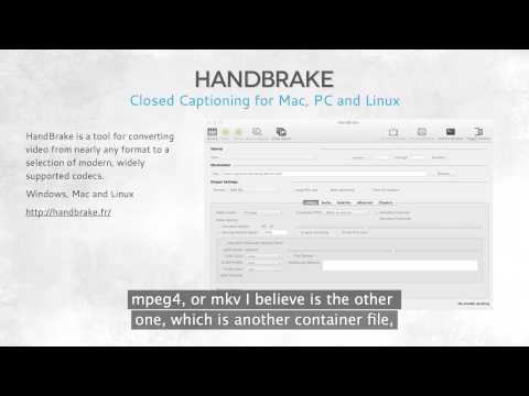 48 HandBrake Introduction - Open & Closed Captioning Effectivity on a Budget