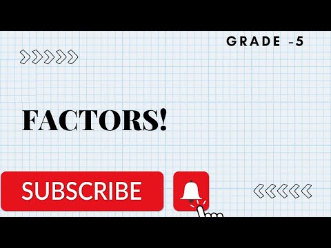 What are Factors?How to find Factors?