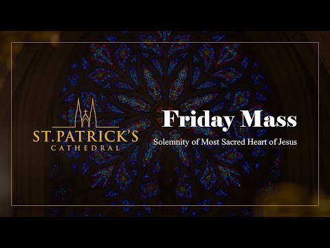 Friday Mass - June 27th 2025
