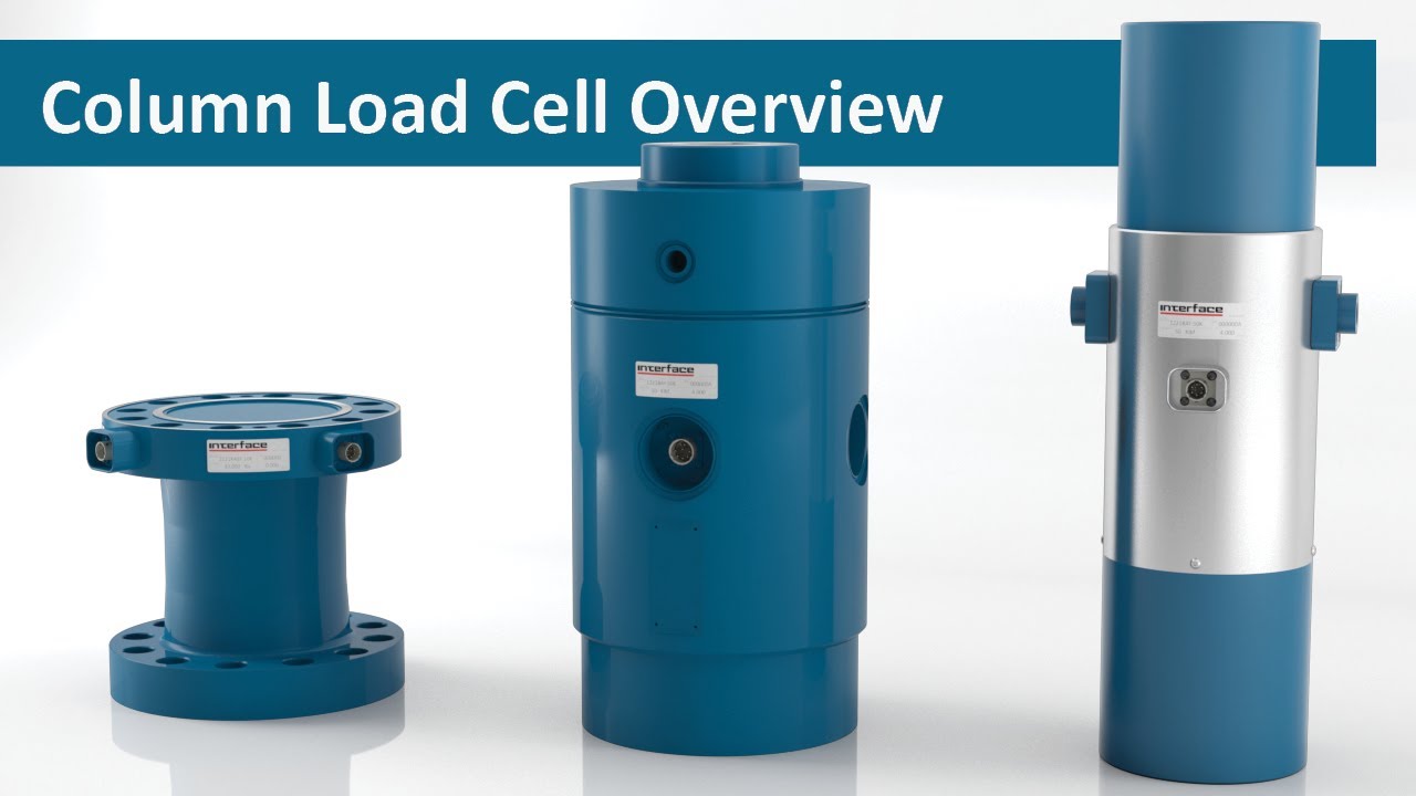Interface Column Load Cell Overview with Carlos
