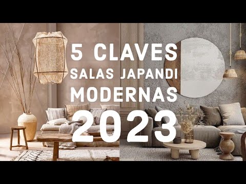 5 CLAVES en la DECORACIÓN de INTERIORES de SALAS MODERNAS Japandi en 2023 | Ideas y tendencias