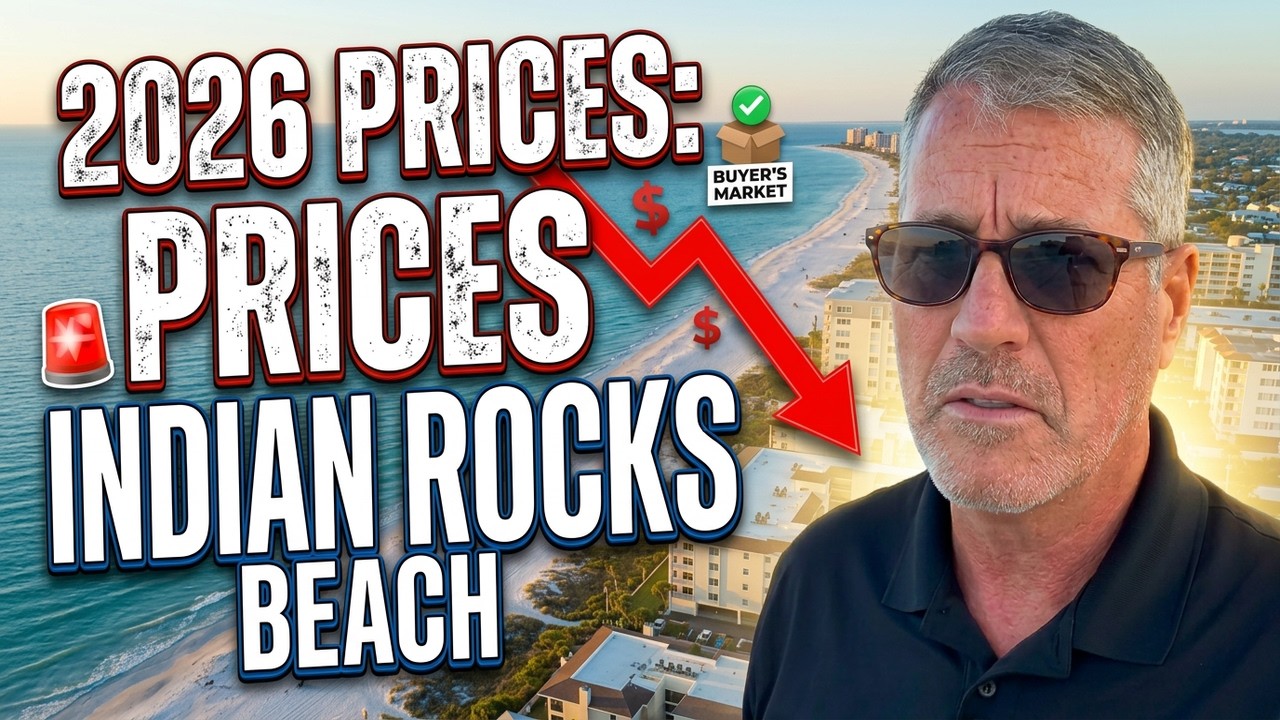 Indian Rocks Beach Market 2026 🚨 Prices Dropping or Rising? What to Expect Now
