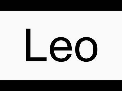 How to pronounce Leo