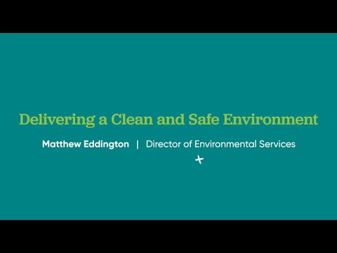 Delivering a Clean and Safe Environment