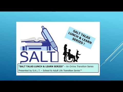 SALT Lunch & Learn: What Can I Ask My SSA ?