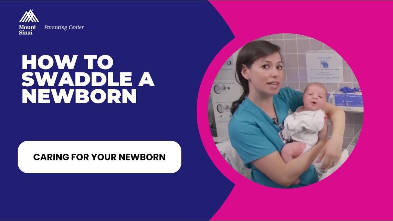 How to Swaddle a Newborn