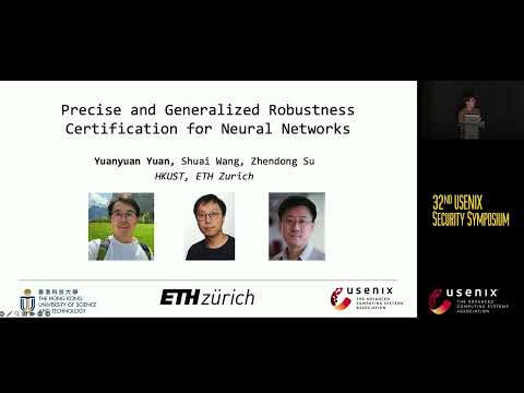 USENIX Security '23 - Precise and Generalized Robustness Certification for Neural Networks