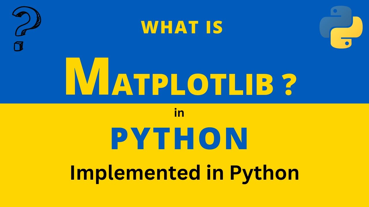 9 What is MatplotLib
