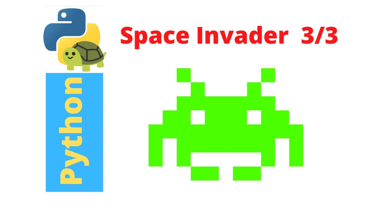 Python Turtle Graphics Tutorial - Space Invaders, 3/3