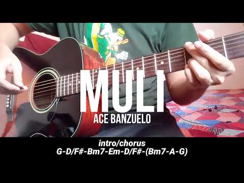 Muli - Ace Banzuelo - Guitar Chords - Guitar Playthrough