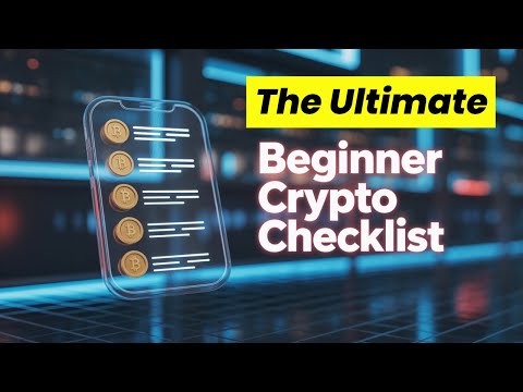 Every Beginner MUST HAVE This Crypto Checklist