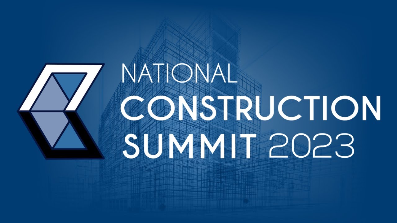 National Construction Summit 2023