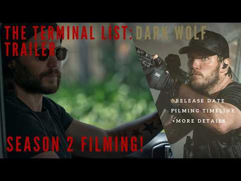 The Terminal List: DARK WOLF Trailer UPDATE & SEASON 2 FILMING Date | More News!!! #theterminallist