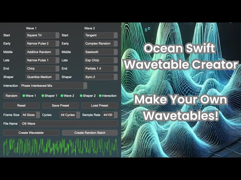 Ocean Swift - Wavetable Creator | empowers everyone to create wavetables - Gearspace