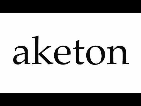 How to Pronounce aketon