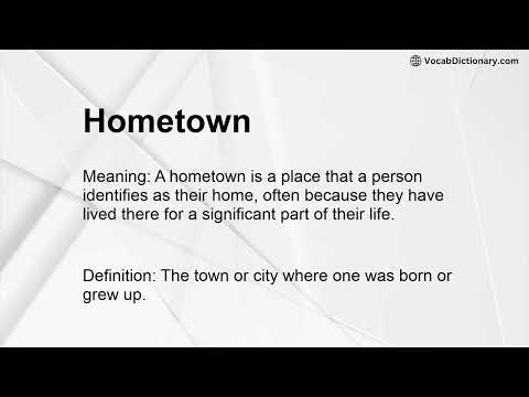 Hometown Meaning