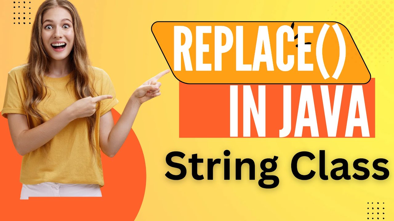 replace Method Java | Java Methods | replace in java | java tutorial | string class | java basic