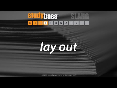 lay out :: StudyBass Music Dictionary