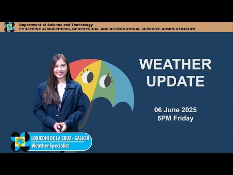 Public Weather Forecast issued at 5PM | June 6, 2025 - Friday